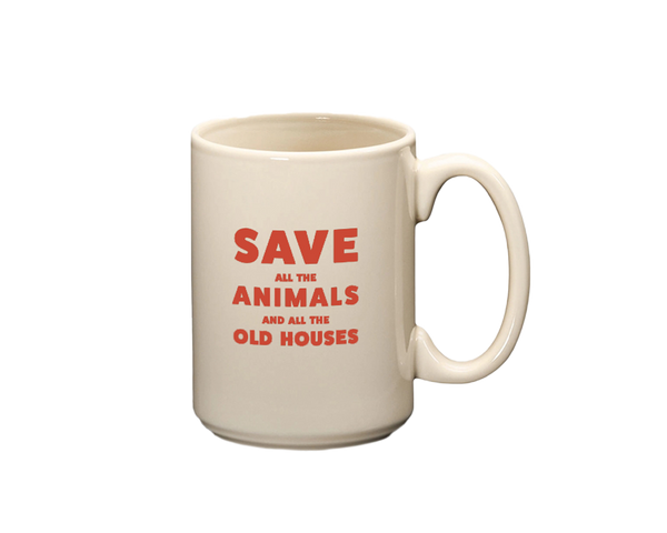 Save All the Animals and All the Old Houses Mug - Almond – CIRCA