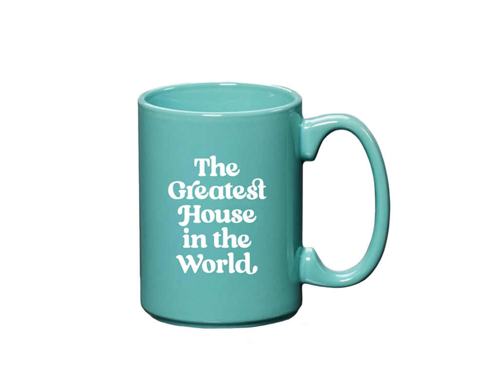 The Greatest House in the World Mug – CIRCA